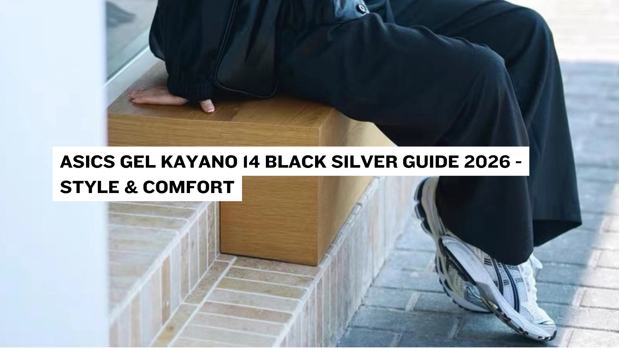 ASICS Gel Kayano 14 Black Silver Guide 2026 - Style & Comfort – Double ...
